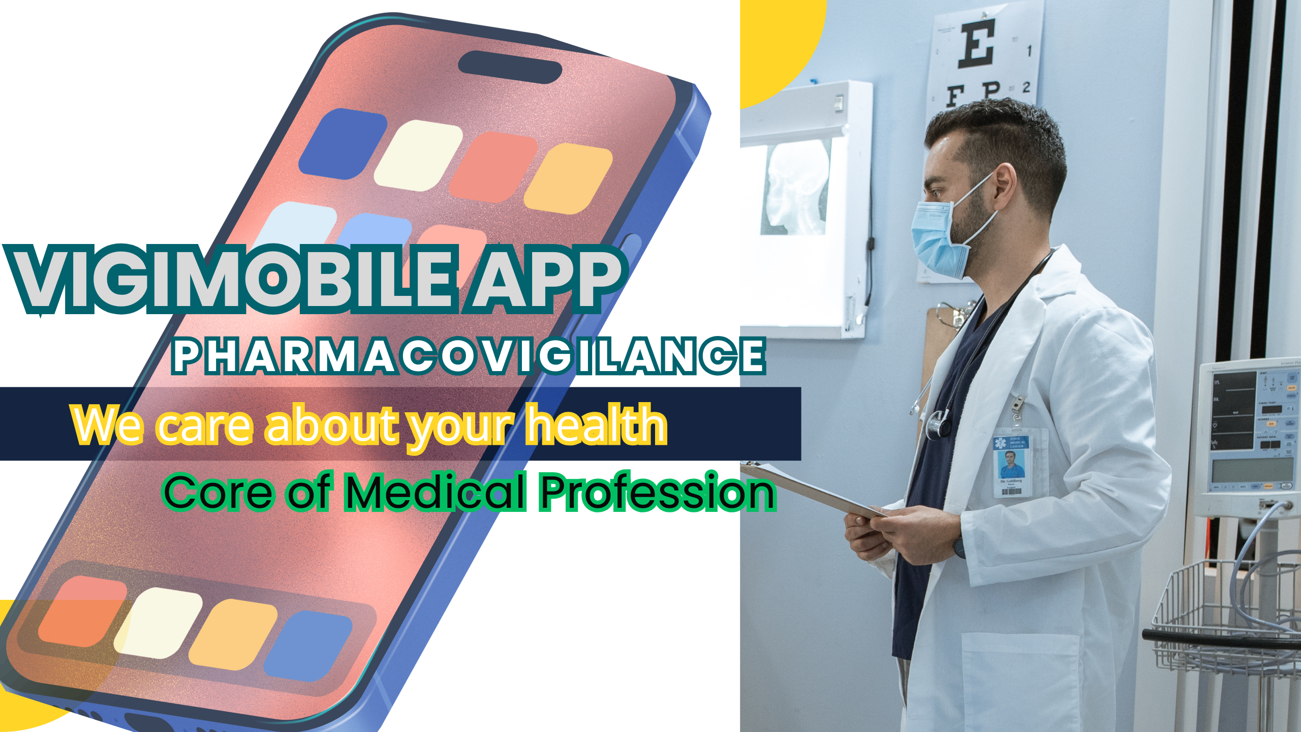 Pharmacovigilance via VigiMobile app- Smart Reporting.